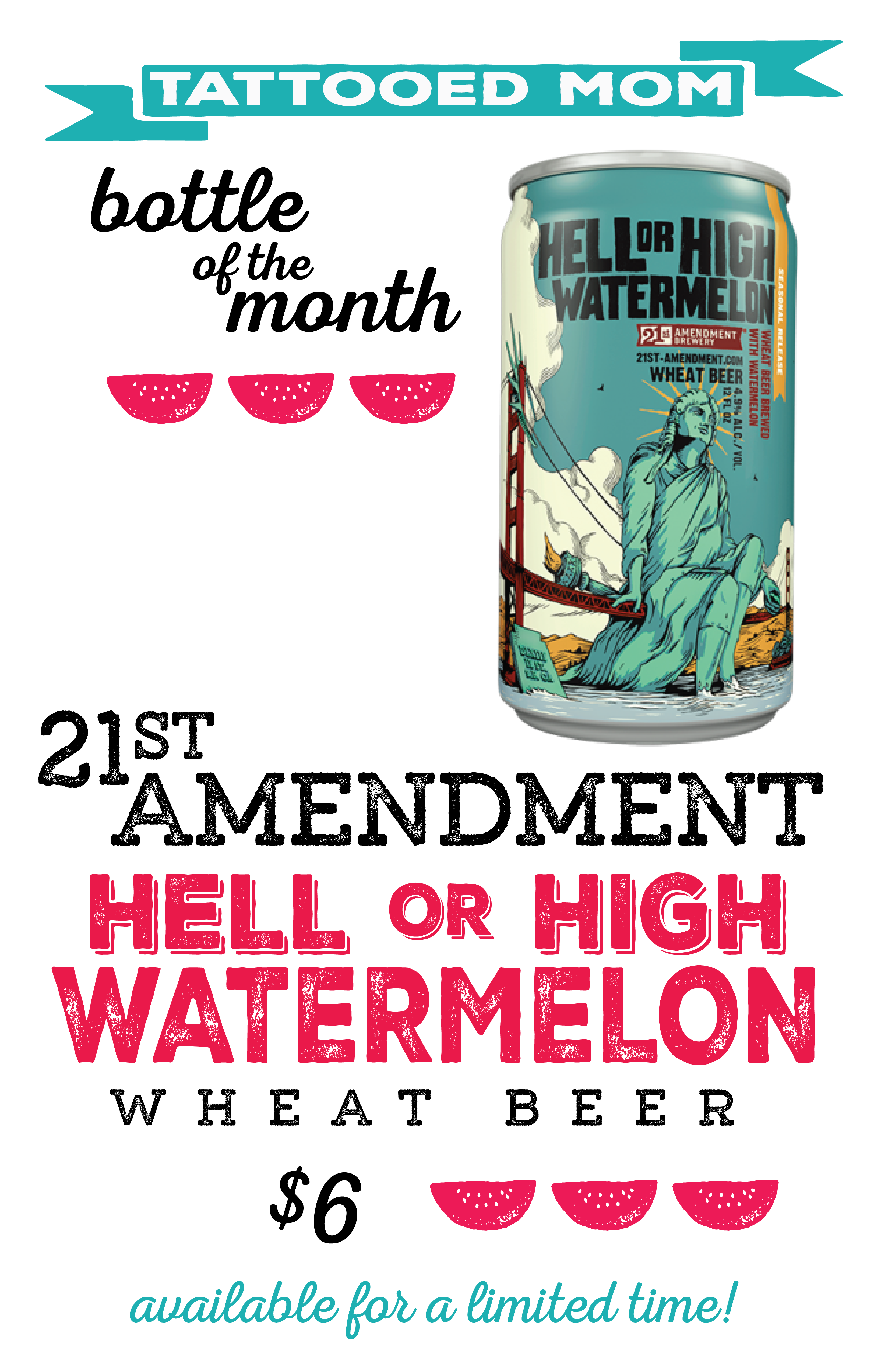 21st amendment hell or high watermelon-01 - Tattooed Mom